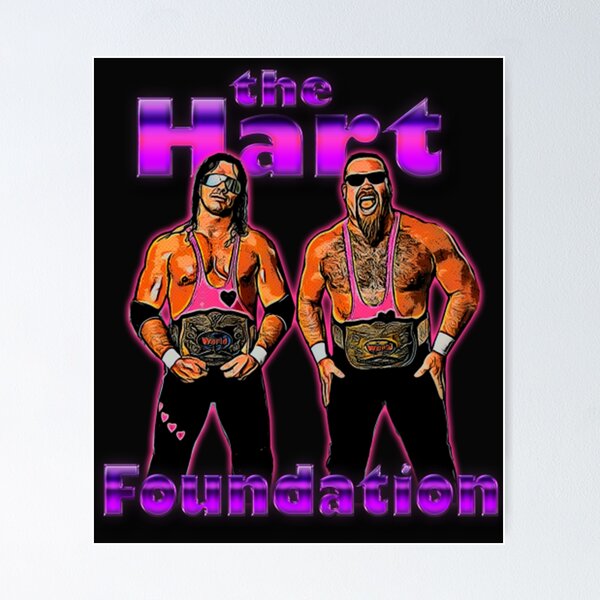 "The Hart Foundation the Hart foundation " Poster for Sale by CekaTovi ...