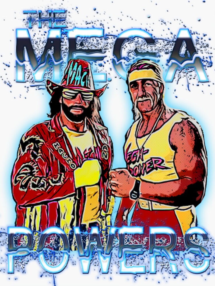 "The Mega Powers the Mega Powers " Sticker for Sale by CekaTovi | Redbubble