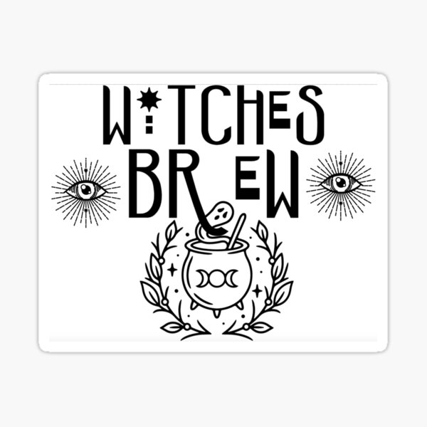 "Witches Brew" Sticker for Sale by Sparkle-Sparkle | Redbubble