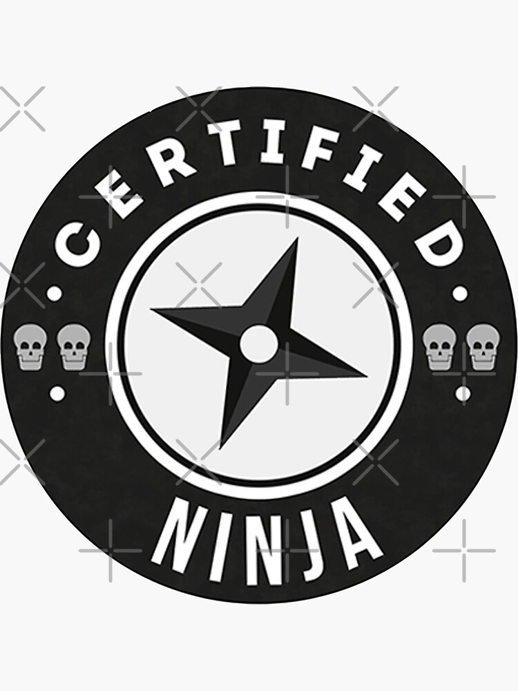 "Certified Ninja - Team Roles" Sticker for Sale by T1SN | Redbubble