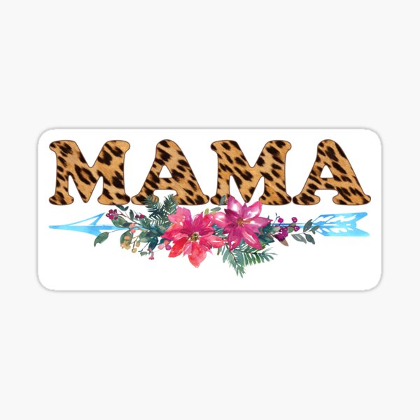 "MAMA, Leopard Print with Floral Watercolor Flowers" Sticker for Sale ...