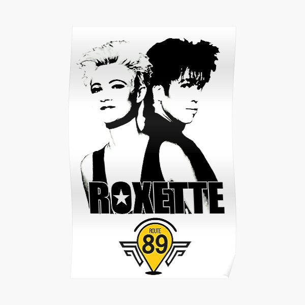 Band Roxette Posters | Redbubble