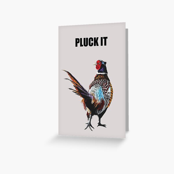 Pluck Greeting Cards | Redbubble