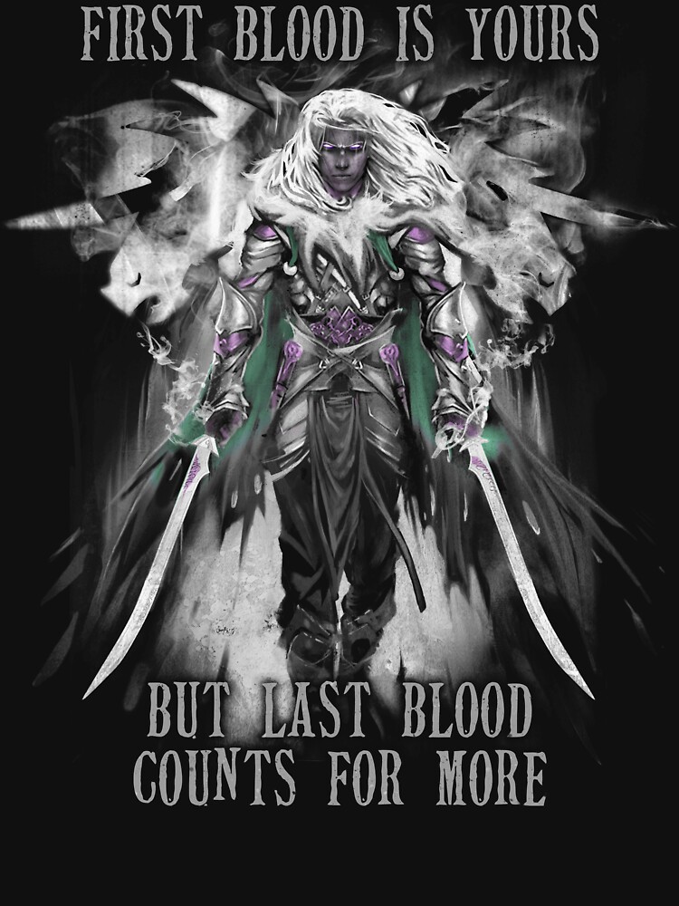 "First Blood is Yours Drizzt Do'Urden Drow Fighter" T-shirt by simopt ...