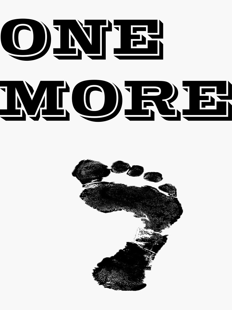"One More Step Quote" Sticker for Sale by Darckbeat | Redbubble
