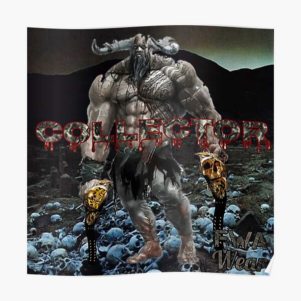"FWA The Collector" Poster for Sale by TheFabe1 | Redbubble