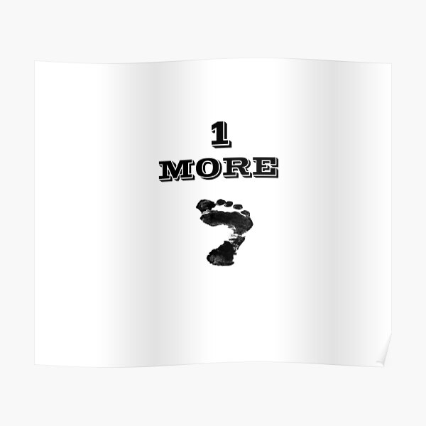 "1 More Step Quote" Poster by Darckbeat | Redbubble