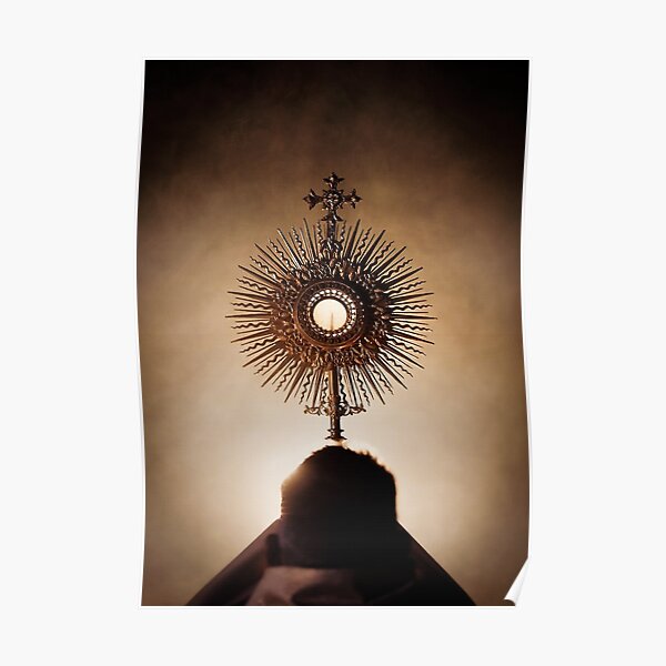 "Benediction and Monstrance" Poster by Shalone86 | Redbubble