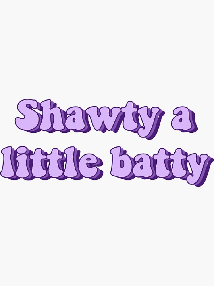 "Shawty" Sticker by NadyaNaidenova | Redbubble
