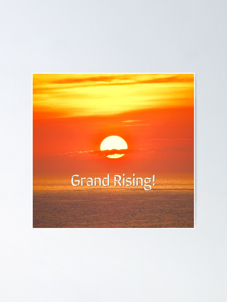 "Grand Rising Sun" Poster by arie0226 | Redbubble