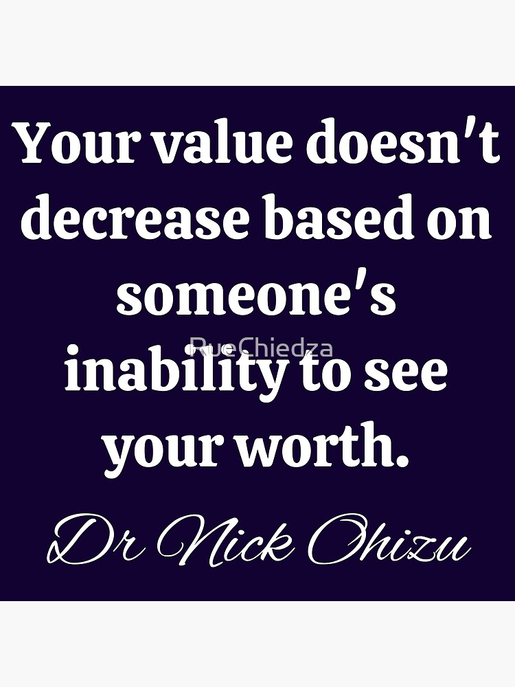"Your value doesn't decrease based on someone's inability to see your worth" Poster by ...