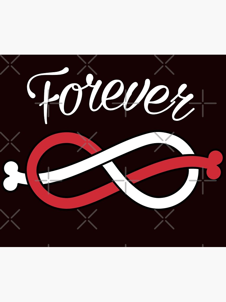 "forever. bone infinity sign." Poster for Sale by doctors-apparel ...