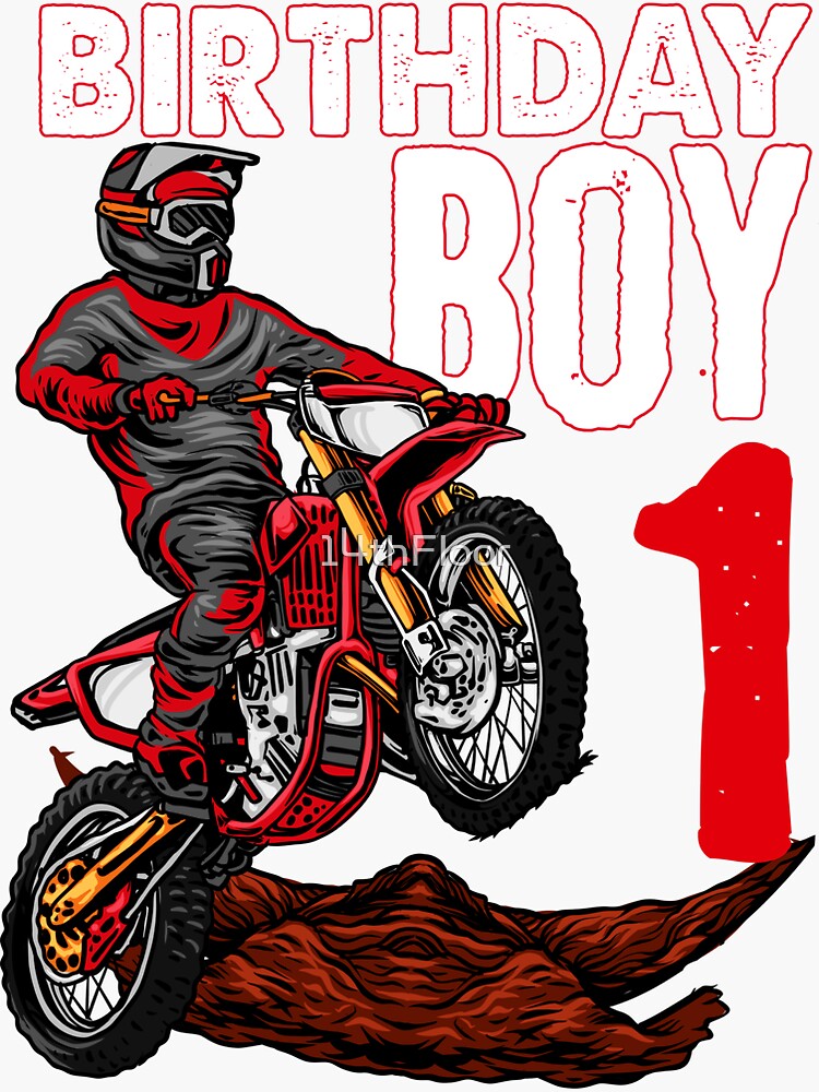 "Motocross Birthday Shirt Motorcycle Themed 1st Birthday" Sticker for ...