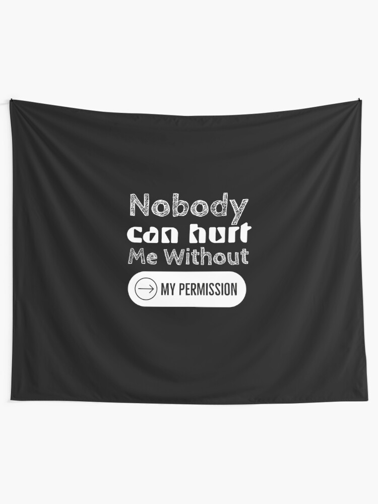 "Nobody Can Hurt Me Without My Permission - Best quotes 2020 - Mahatma ...