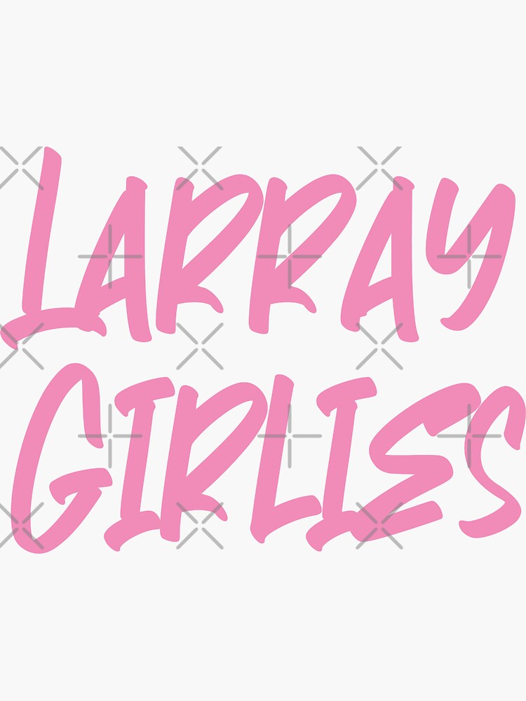 "Larray - larray girlies" Sticker for Sale by julismerch | Redbubble