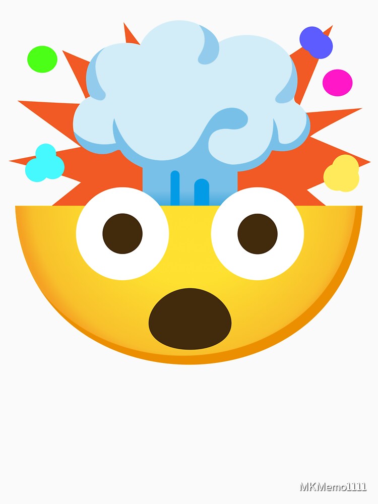 "Exploding Head Mind Blown face Emoji Gift" T-shirt for Sale by ...
