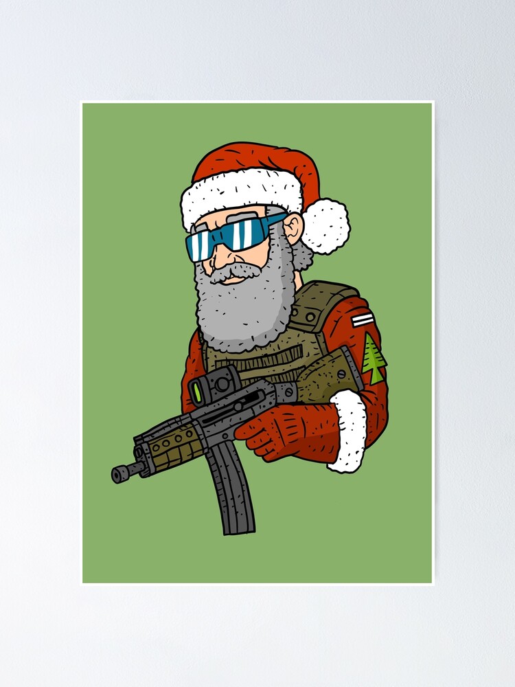 "tactical santa, merry christmas. soldier." Poster by jjartanddrawing ...
