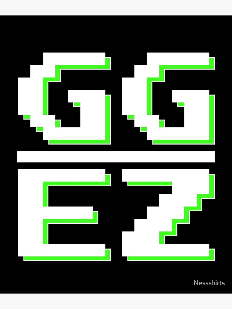 "GG EZ Gutes Spiel Einfach Gaming" Fotodruck von Nessshirts | Redbubble