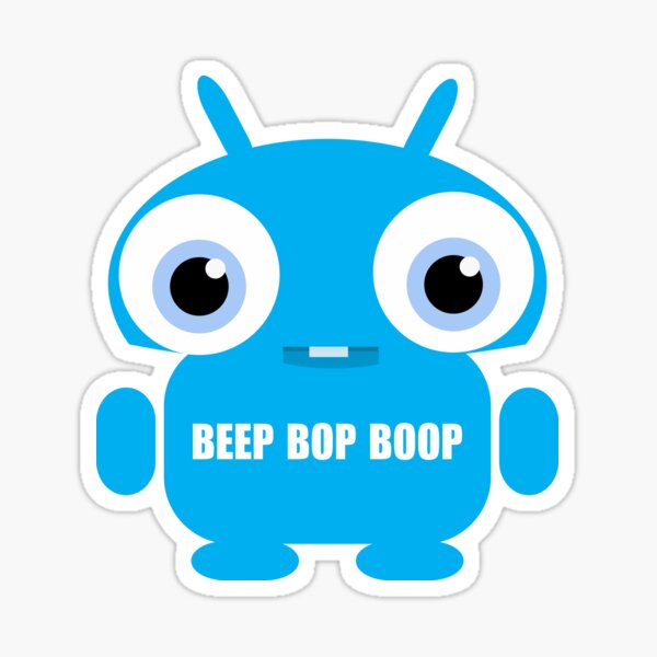 Beep Bop Boop Stickers | Redbubble
