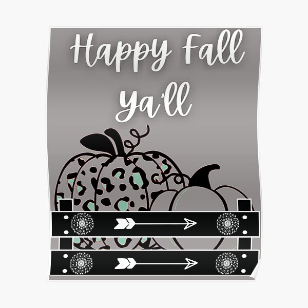 "Happy Fall Ya'll Leopard Print Pumpkin's Teal print Arrow Crate Autumn ...