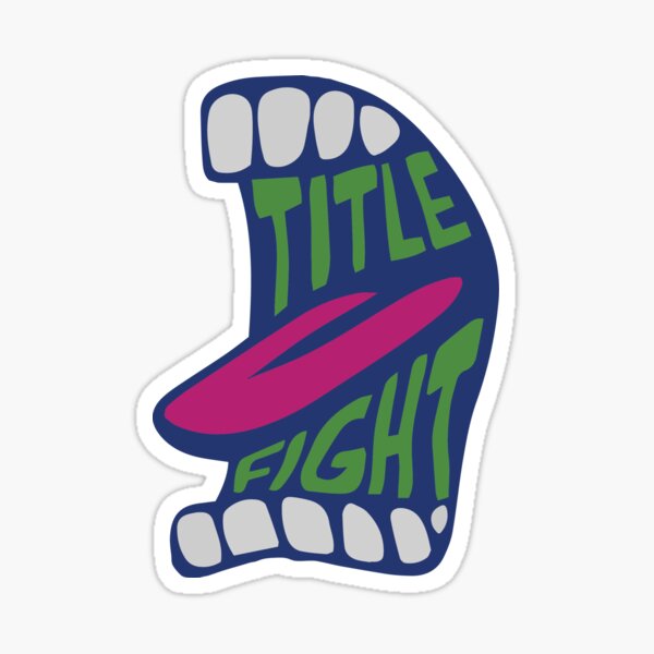 Title Fight Gifts & Merchandise | Redbubble