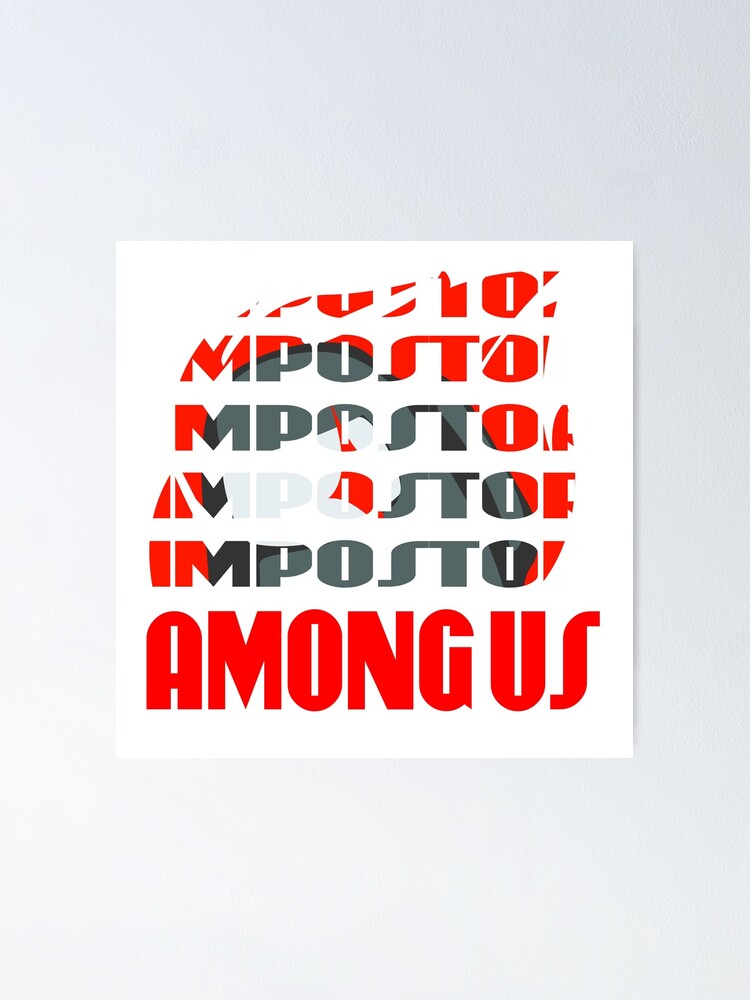 "Impostor" Poster by egoor03 | Redbubble