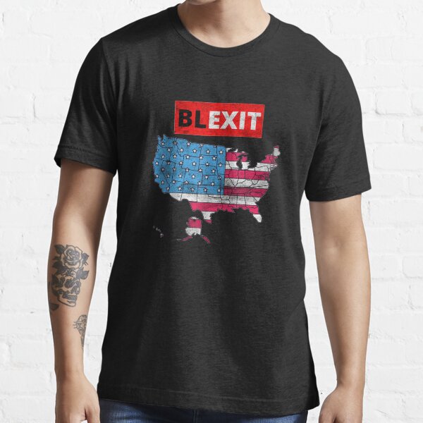 "Blexit Movement Free Your Mind Political Nightmare" T-shirt by ...