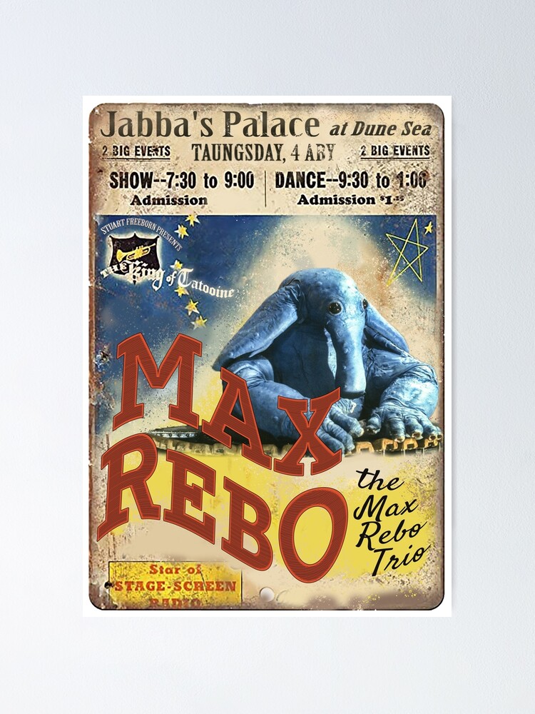 "Vintage Style Fan Art Max Rebo Concert Poster" Poster for Sale by ...