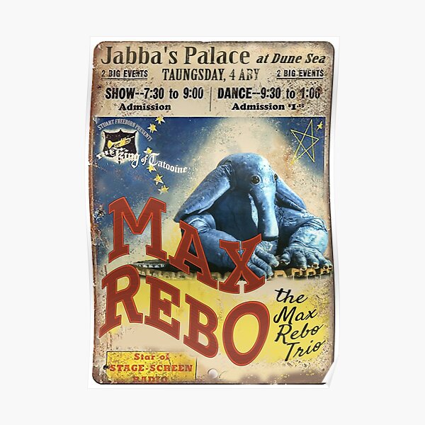 "Vintage Style Fan Art Max Rebo Concert Poster" Poster for Sale by ...