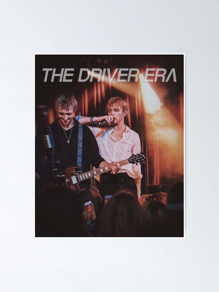 "The Driver Era" Poster for Sale by rainaaubertin | Redbubble