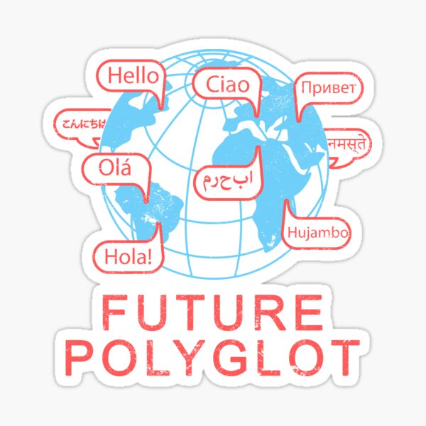 "FUTURE POLYGLOT Hello in Different Languages RETRO" Sticker for Sale ...