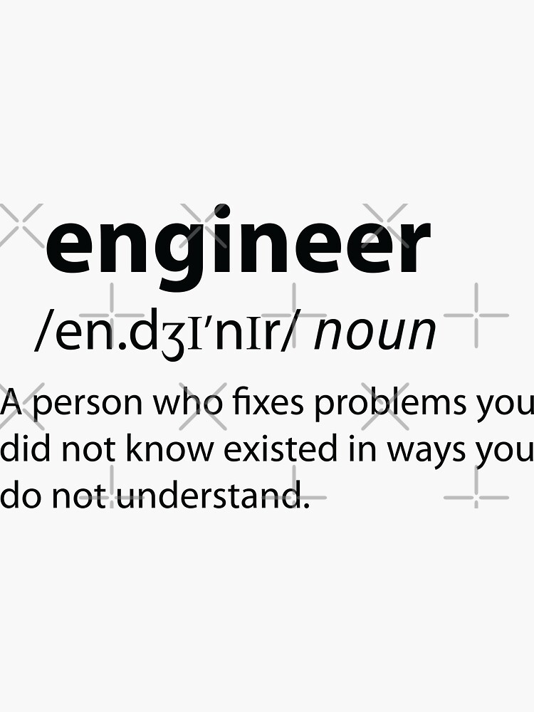 "Engineer Funny Dictionary Definition " Sticker by TravelScientist ...