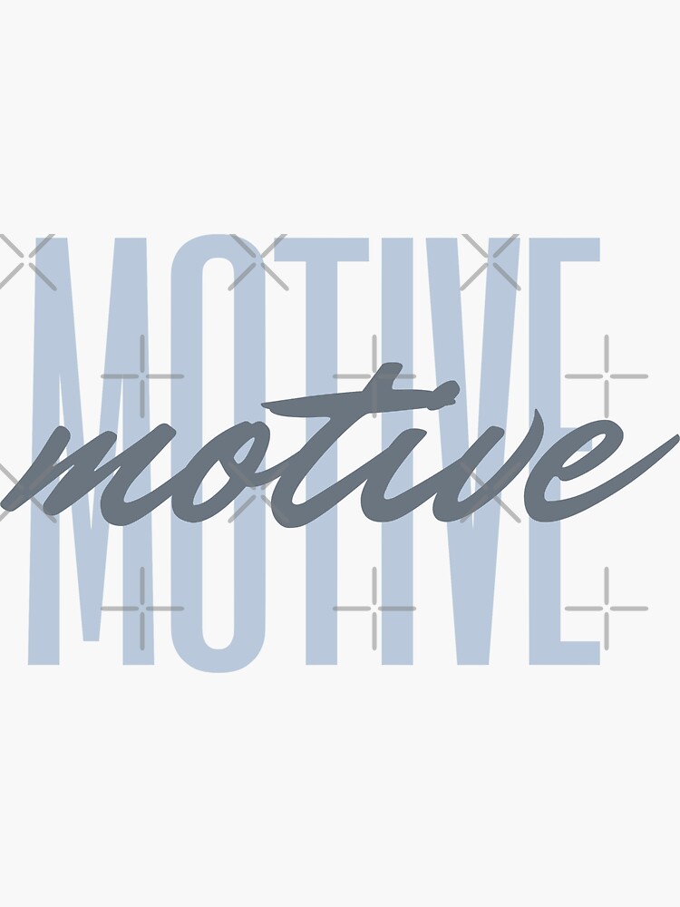 "Motive" Sticker by Asraeyla | Redbubble