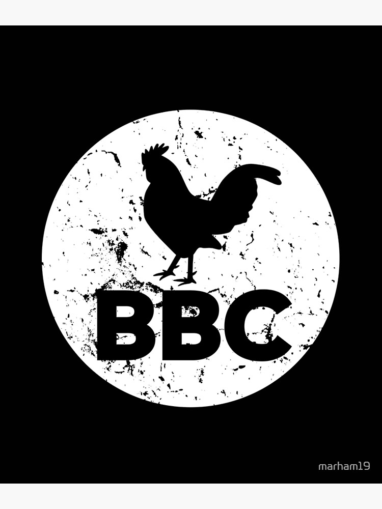 "BBC Big Black Cock Funny Penis Dick Jokes" Art Print for Sale by ...