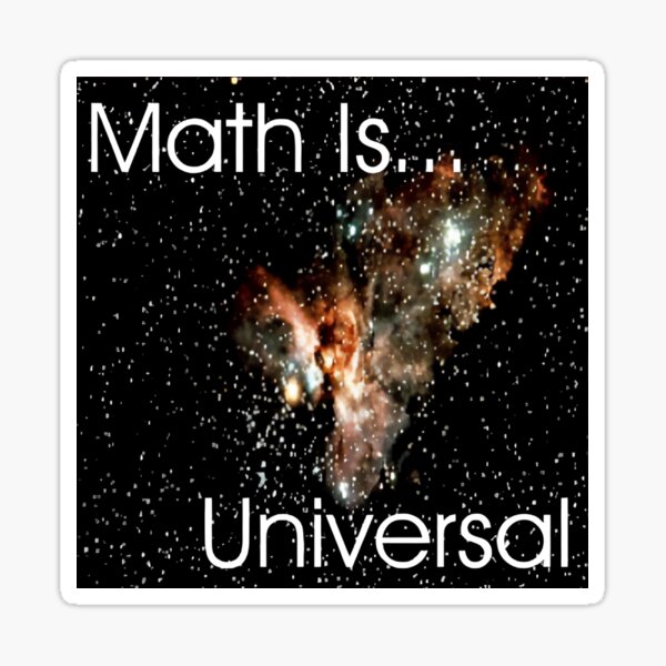 "Math Is Universal" Sticker for Sale by DeltaAI | Redbubble