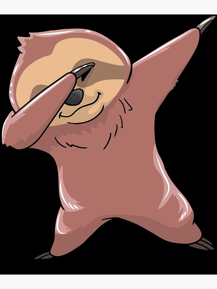 "Sloth Kawaii Dabbing" Poster by Mealla | Redbubble