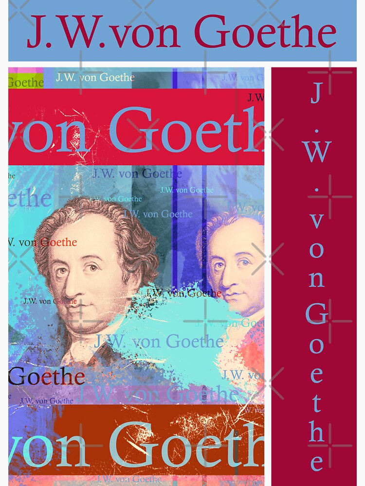 "beautiful Johann Wolfgang von Goethe portrait, aesthetic collage with ...