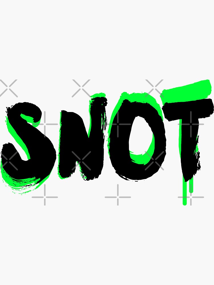 "SNOT" Sticker for Sale by art-fox | Redbubble