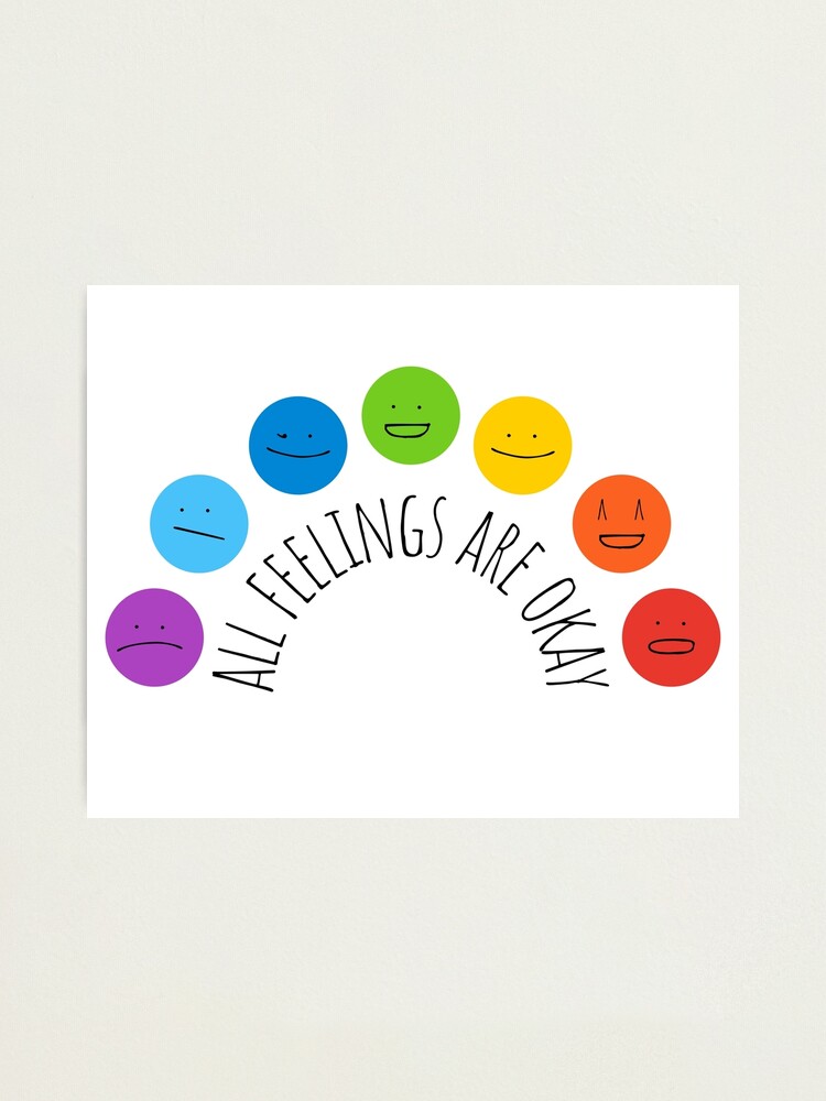 "All Feelings Are Okay - Emotions Wheel | Feelings Chart" Photographic ...