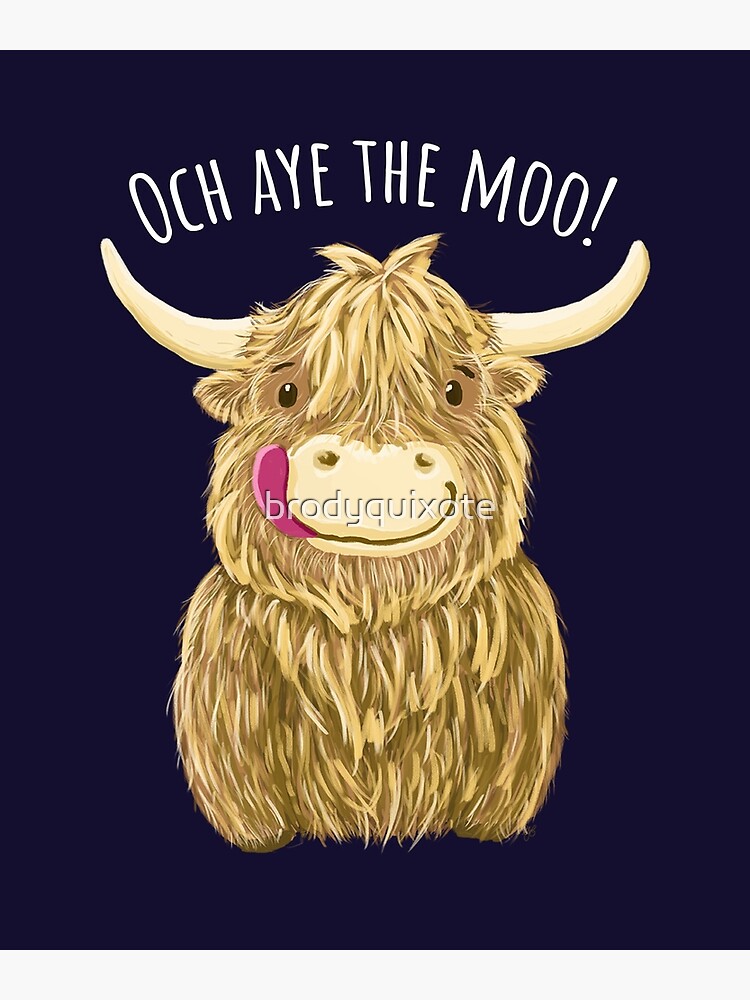 "Cute Cartoon Scottish Highland Cow "Och Aye The Moo!"" Photographic ...