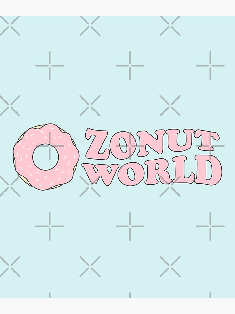 "Zoe laverne - Zonut World" Poster for Sale by nananinanana | Redbubble