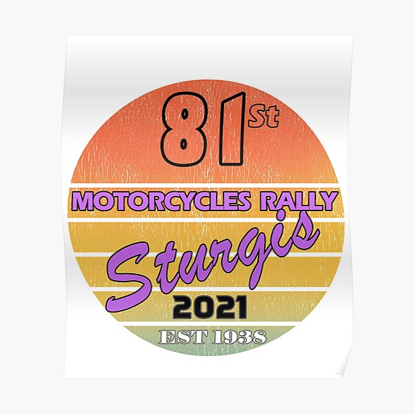 "officiel 2021 Sturgis Rally Motorcycles 81St - T-shirts" Poster for ...