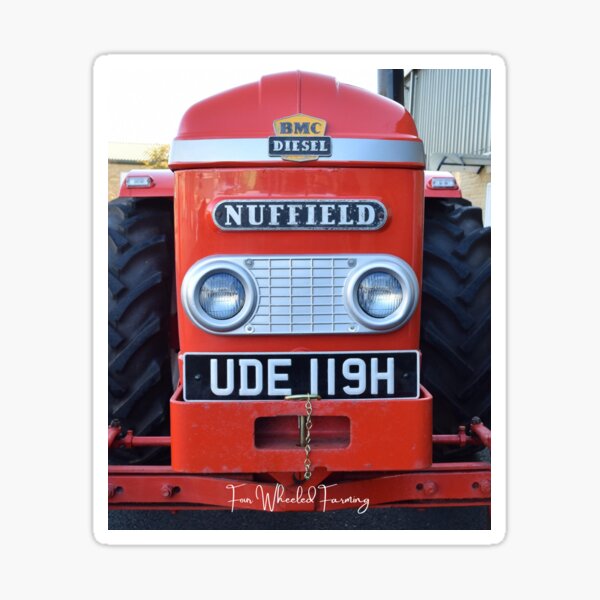 "Nuffield BMC Tractor - Four Wheeled Farming " Sticker for Sale by ...