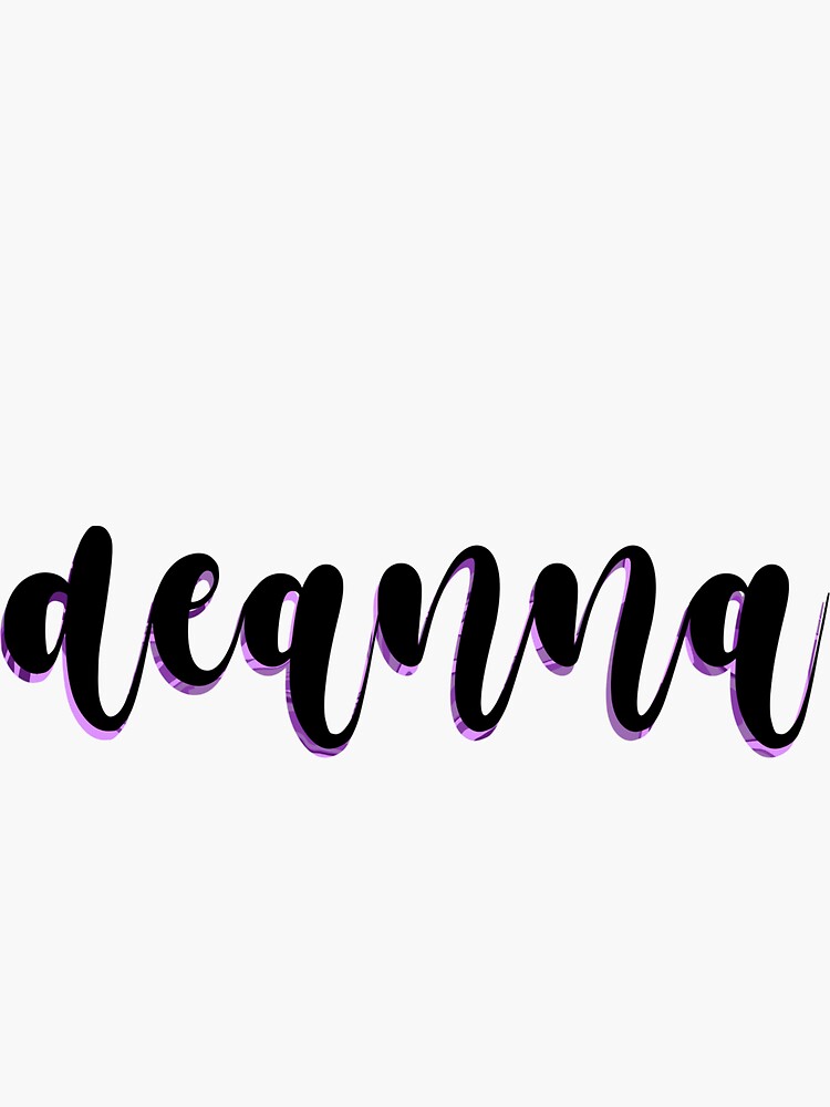 "Deanna" Sticker for Sale by Brooketeff | Redbubble