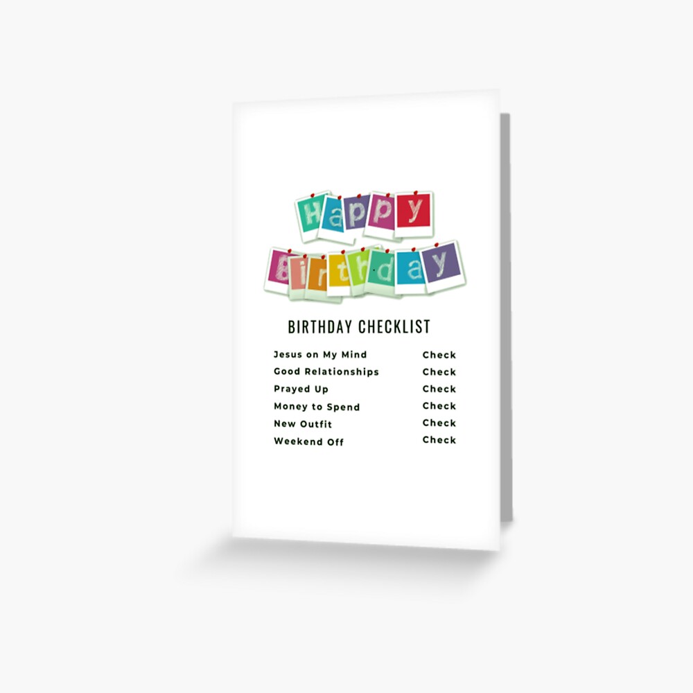 "Happy Birthday Check List" Greeting Card by jirshirts | Redbubble