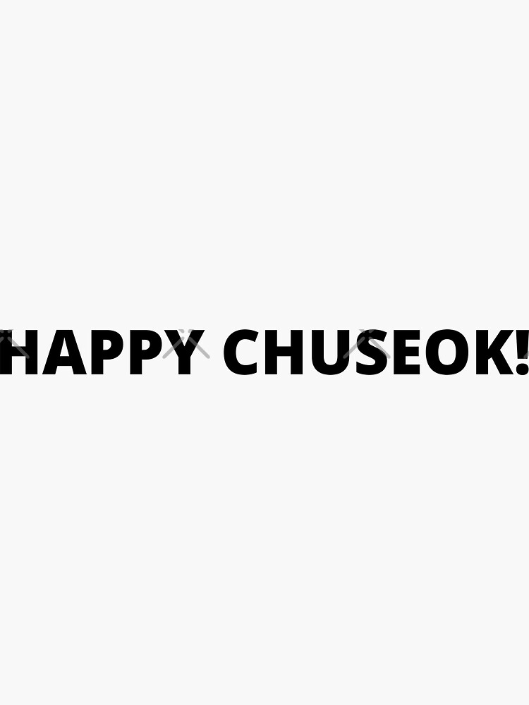 "Happy chuseok korean festival" Sticker by Onlywords | Redbubble