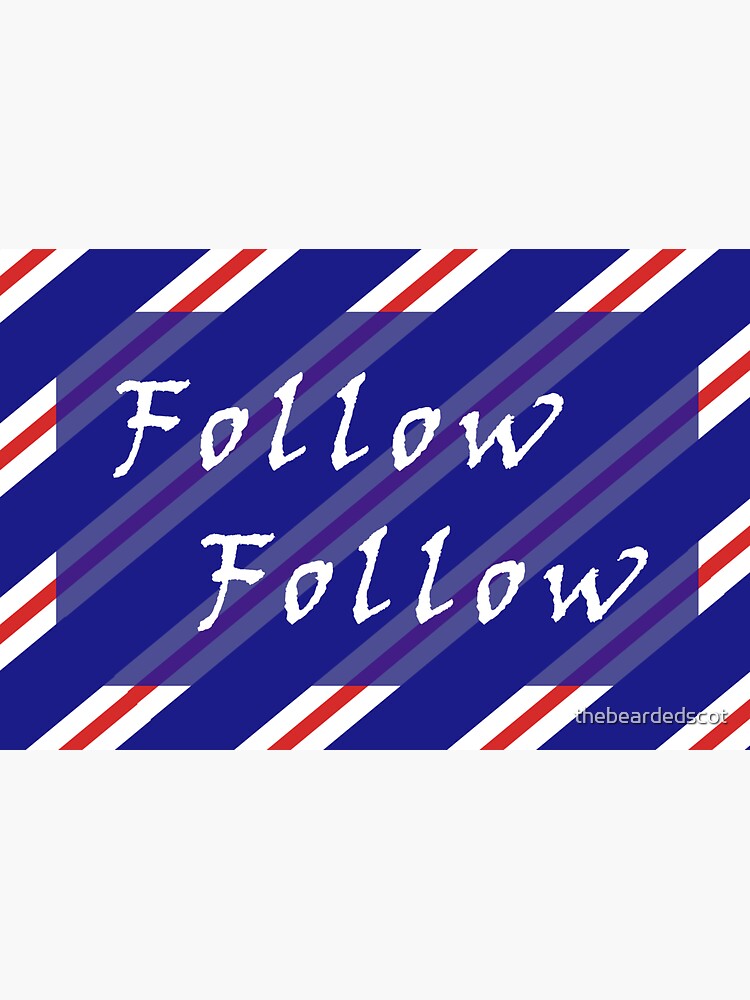 "Rangers Follow Follow Top" Sticker for Sale by thebeardedscot | Redbubble