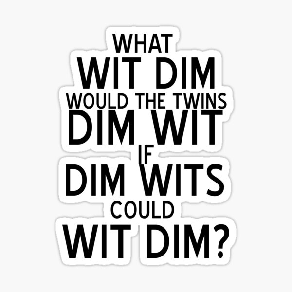 "HTTYD-Inspired "What Dim Wit"" Sticker for Sale by mulberrydragon ...