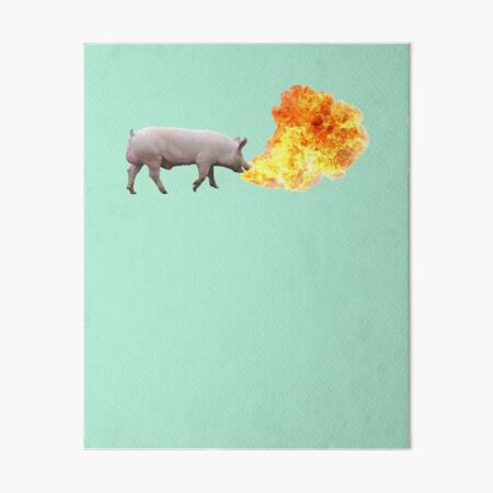 "Fire Breathing Pig" Art Board Print by DLPemberton | Redbubble