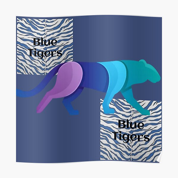 "Blue tiger design" Poster for Sale by ShipraGupta | Redbubble